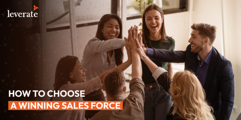 How to Choose a Winning Sales Force - Leverate