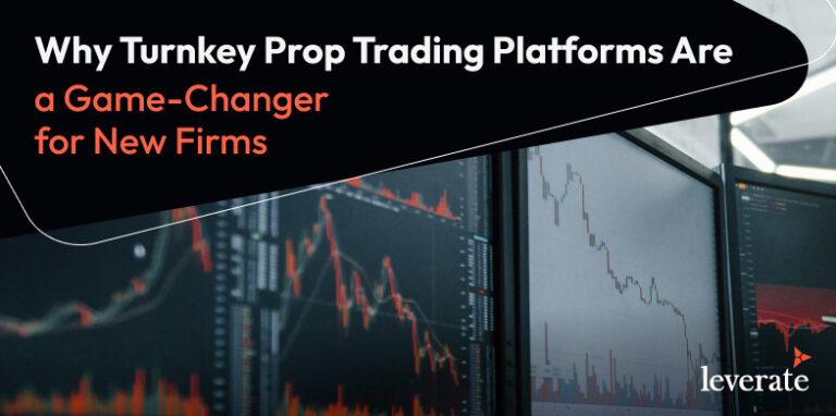 Why Turnkey Prop Trading Platforms Are Game-Changers